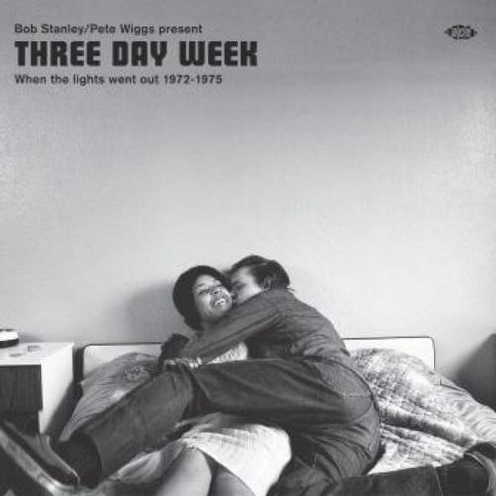 Bob Stanley / Pete Wiggs Present Three Day Week - Bob Stanley / Pete ...
