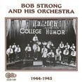 Bob Strong - 1944-1945 - Big Band / Swing - CD - Walmart.com