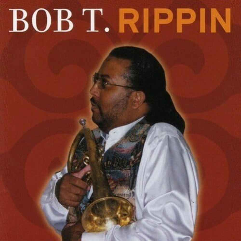 Bob T - Rippin - Jazz - CD - Walmart.com