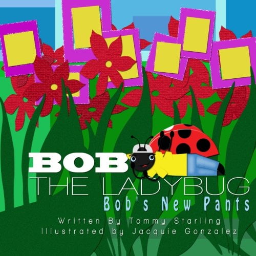 Pre-Owned Bob The Ladybug: Bob's New Pants Paperback - Walmart.com