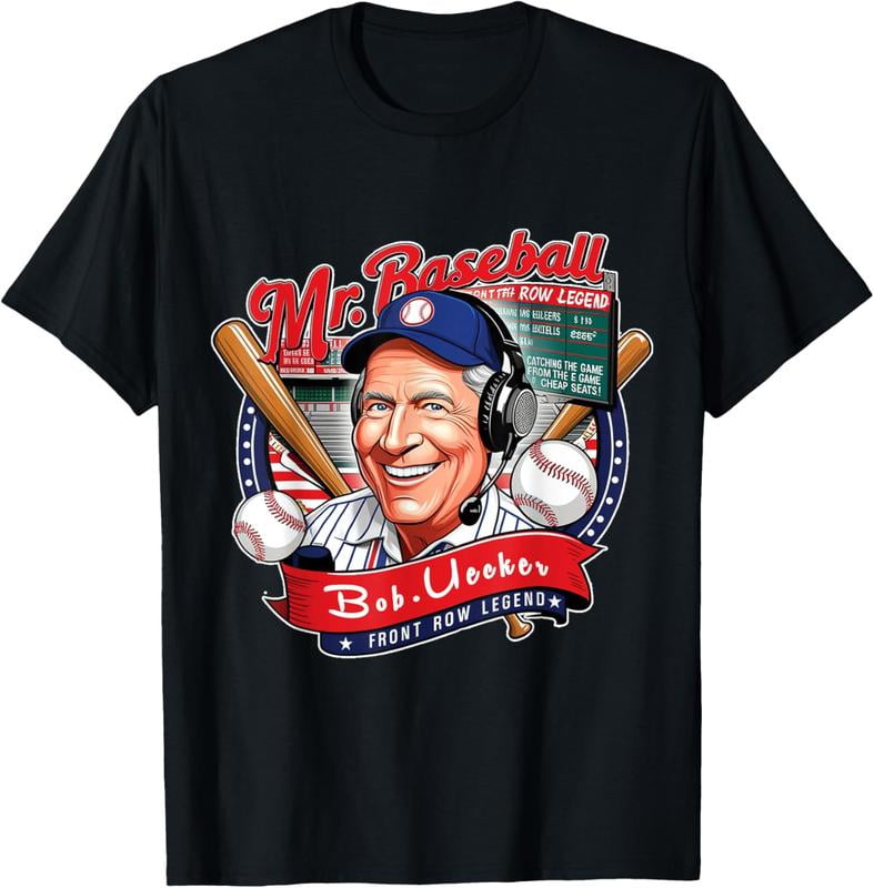 Bob Uecker - Mr. Baseball Front Row Legend T-Shirt, Graphic Unisex Tees ...