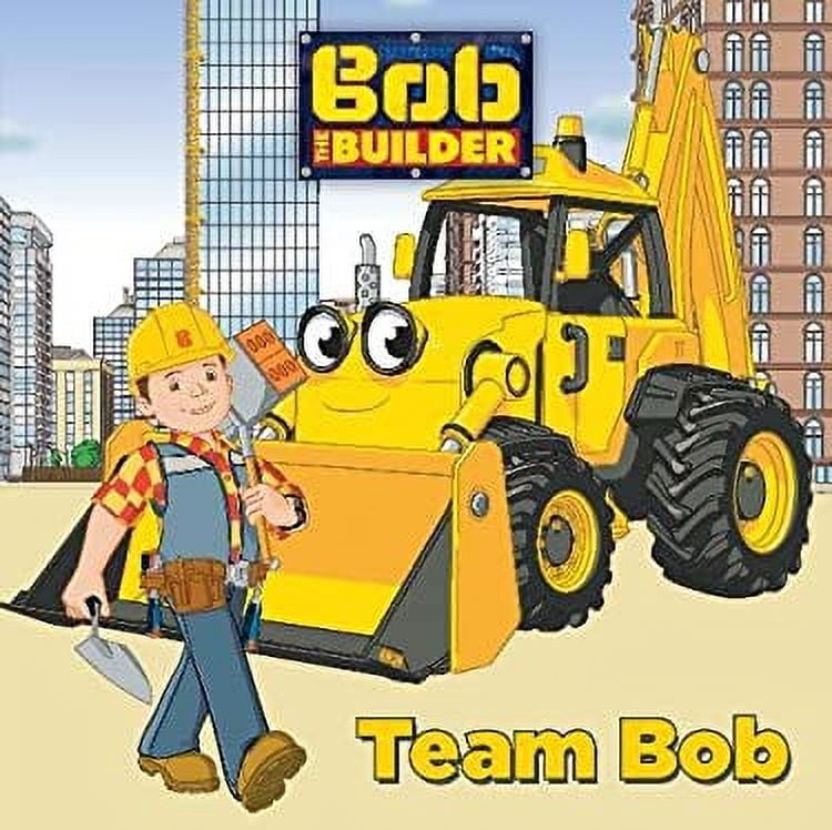 Pre-Owned Bob the Builder Team Bob 9781474842167 - Walmart.com