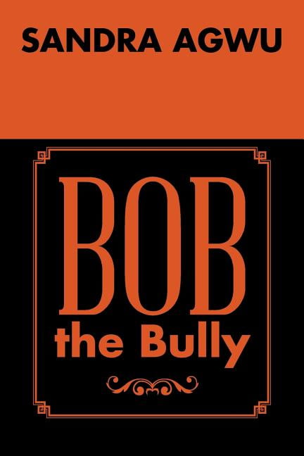 Bob the Bully - Walmart.com
