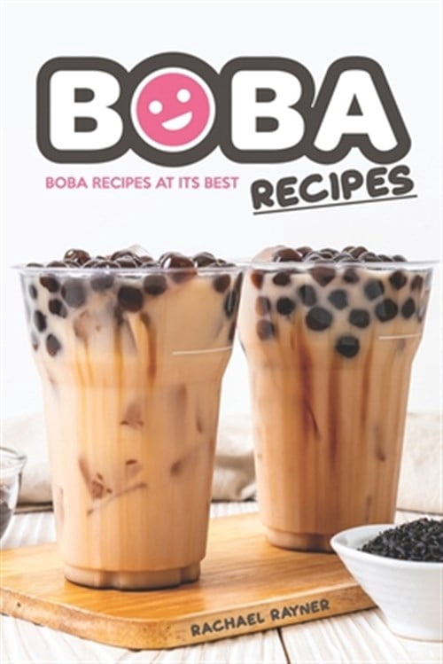 Boba Recipes: Boba Recipes at Its Best - Walmart.com