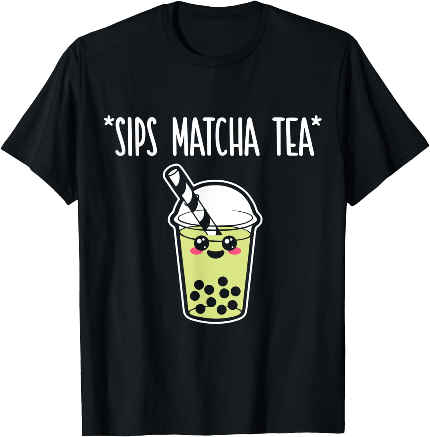 Boba Tea Sips Matcha Cute Kawaii Bubble Milk Tea T-Shirt - Walmart.com