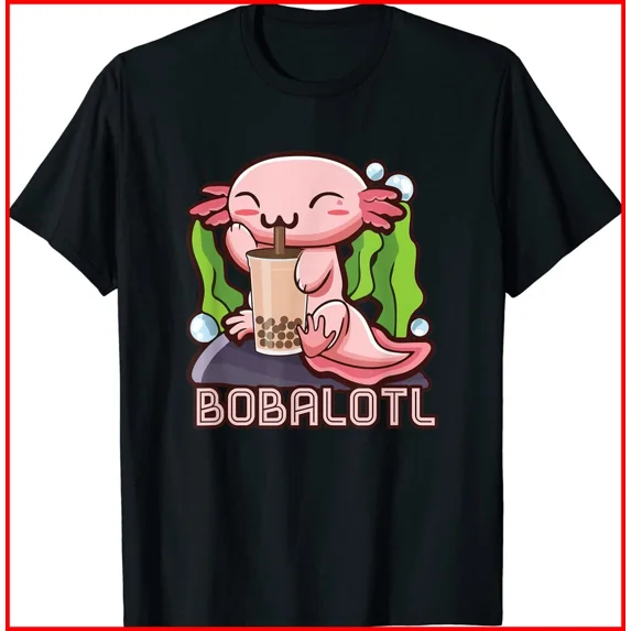 Bobalotl Cute Axolotl Bubble Tea Drinker Kawaii Boba Lover Pink Unisex ...