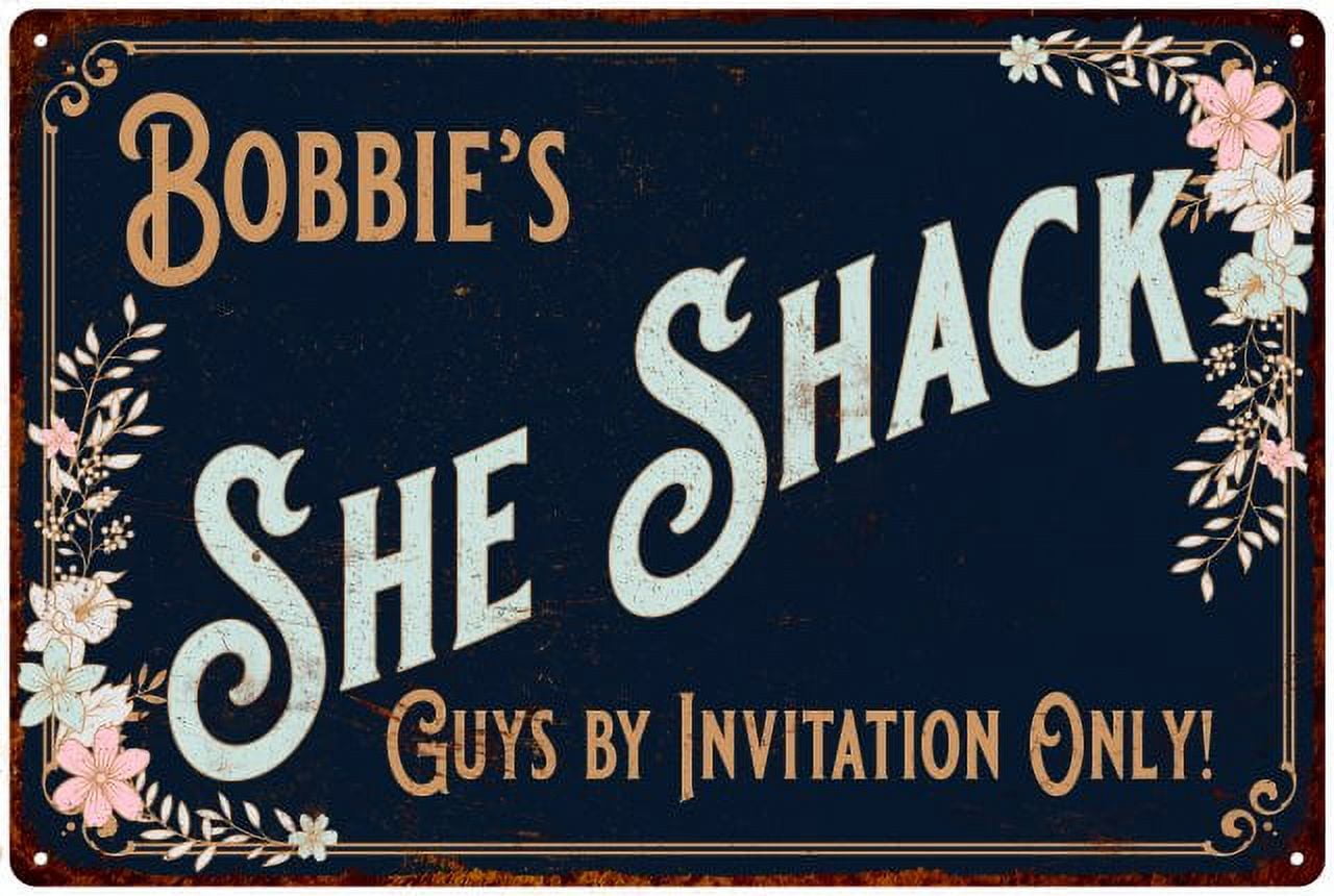 Bobbie's SHE SHACK Sign Metal Wall Decor 8 x 12 High Gloss Metal ...