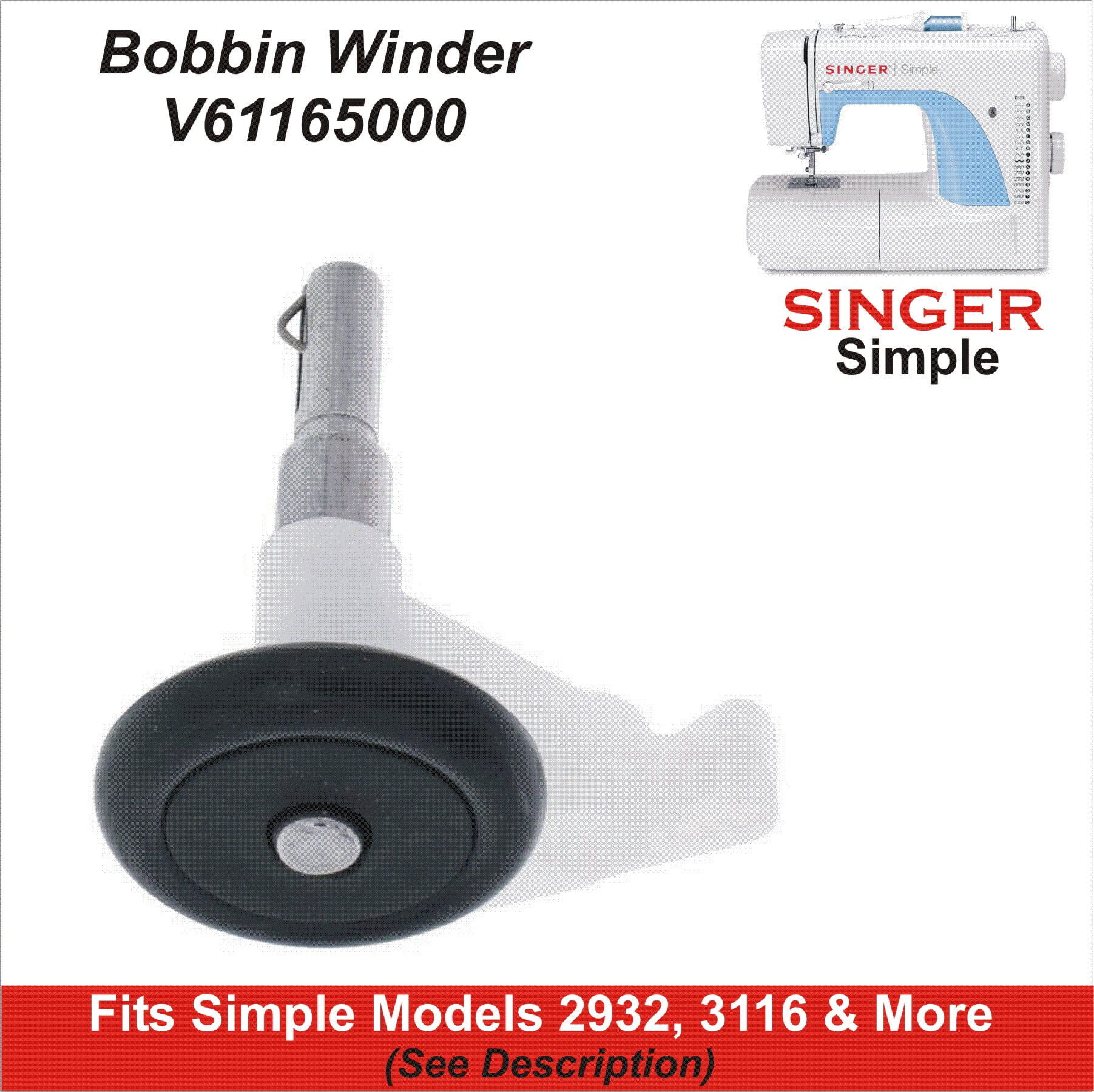 Bobbin Winder Fits Singer Simple Models 2932, 3116 & More See ...