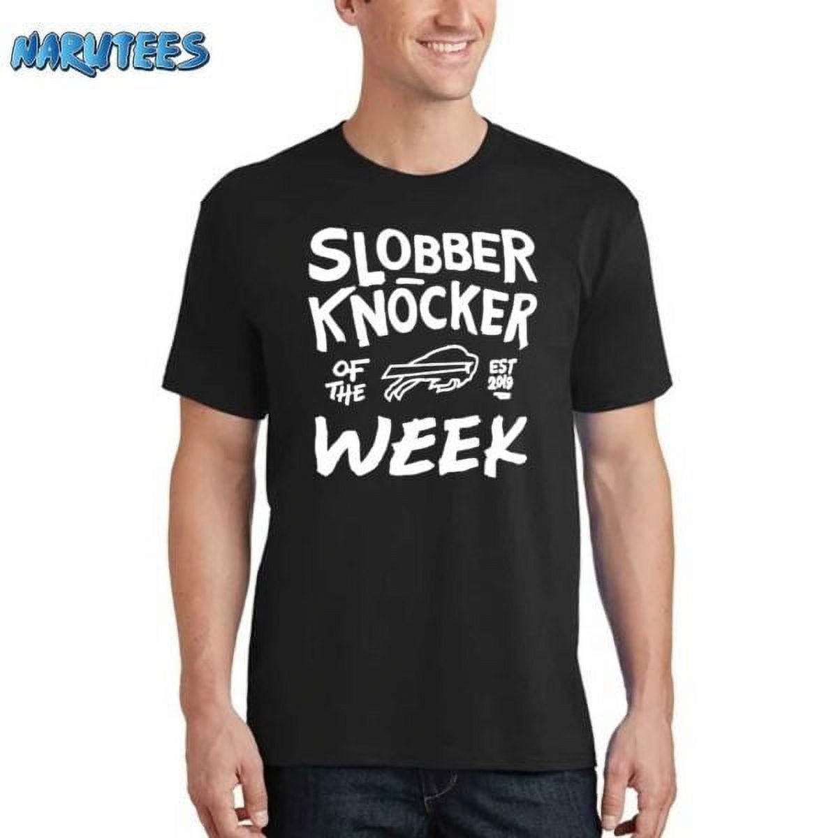 Bobby Babich Slobber Knocker Of The Week Shirt - Walmart.com