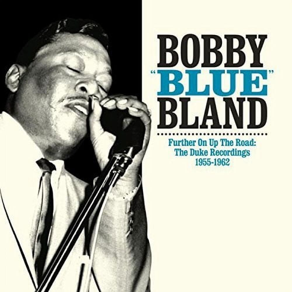 Bobby "Blue" Bland - Further on Up the Road - Music & Performance - CD ...