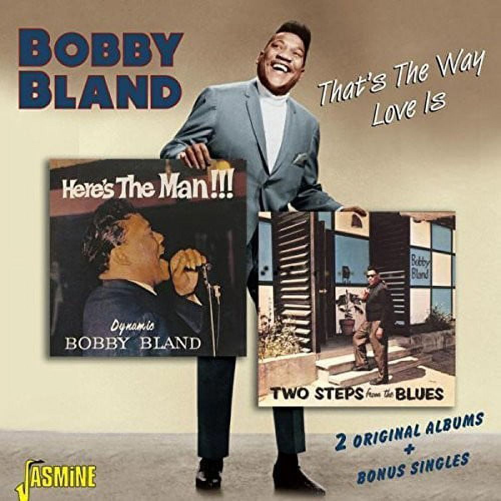 Bobby "Blue" Bland - Thats the Way Love Is:2 Original Albums - Music ...