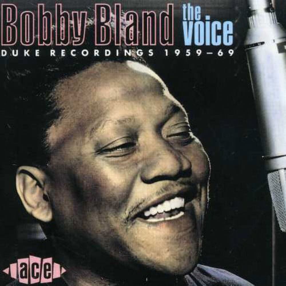Bobby "Blue" Bland - Voice: Duke Recordings 1959-69 - Music ...