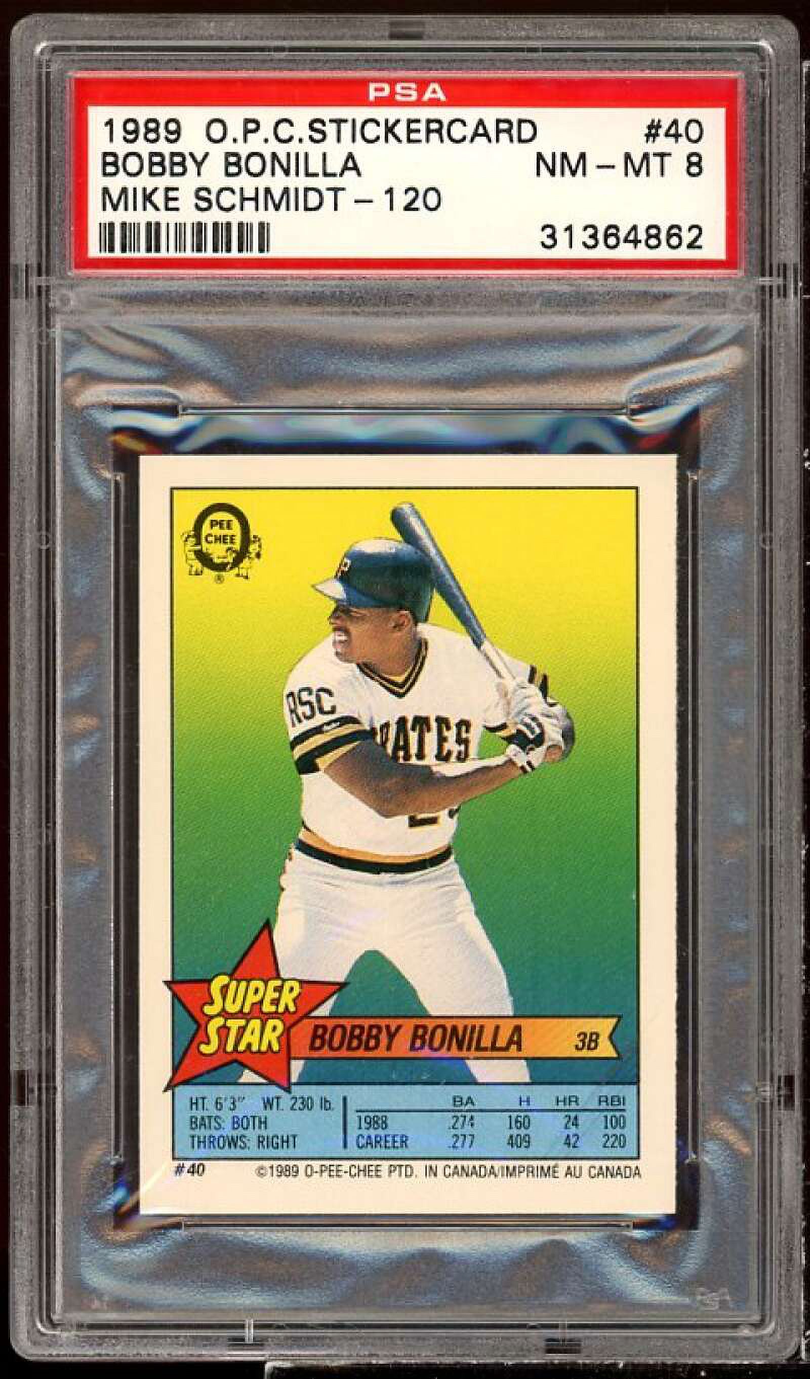 Bobby Bonilla / Mike Schmidt Card 1989 O-Pee-Chee Stickers #40 PSA 8 ...