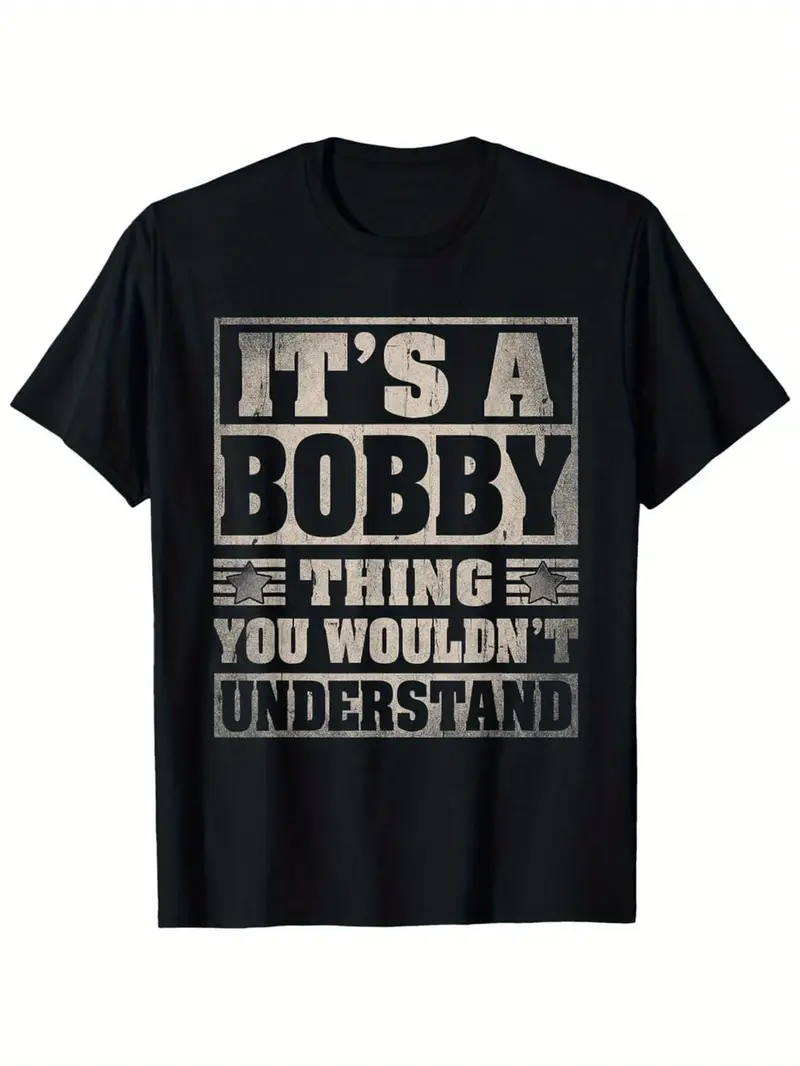 [Bobby First Name] "It'S a Bobby Thing" Vintage-Inspired Cotton T-Shirt ...
