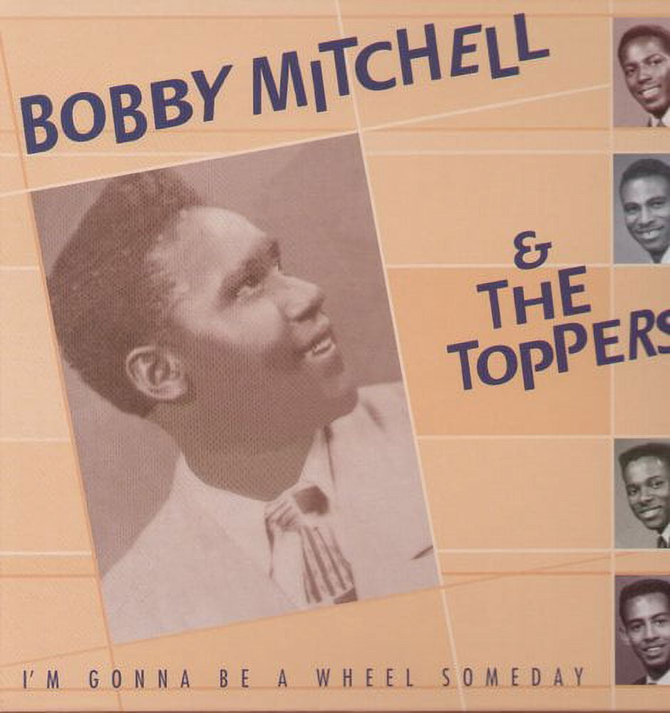 Bobby Mitchell - I'm Gonna Be a Wheel Someday - Music & Performance ...