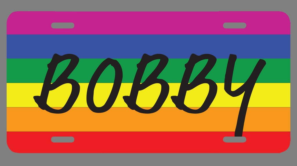 Bobby Name Pride Flag Style License Plate Tag Vanity Novelty Metal | UV ...