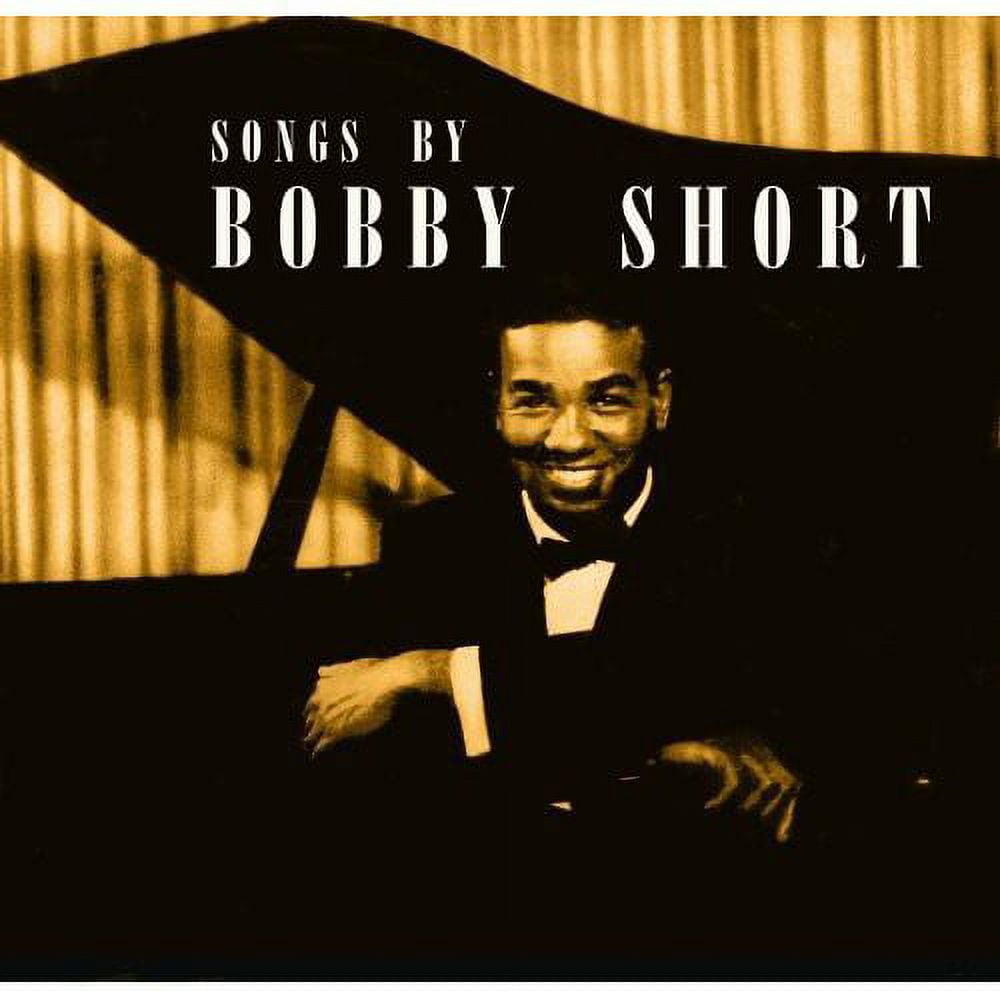 Bobby Short - Songs of Bobby Short - Music & Performance - CD - Walmart.com