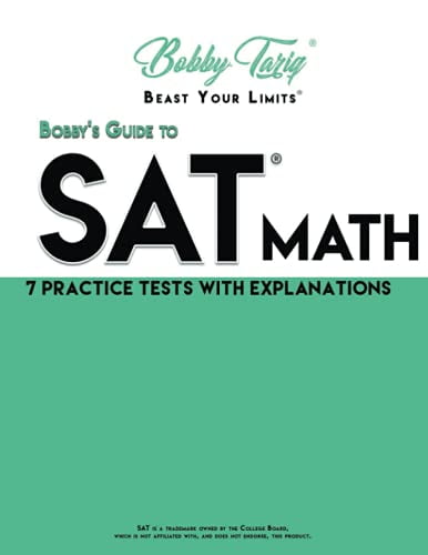 Pre-Owned Bobby's Guide to SAT Math: 7 Practice Tests - Shortcut ...