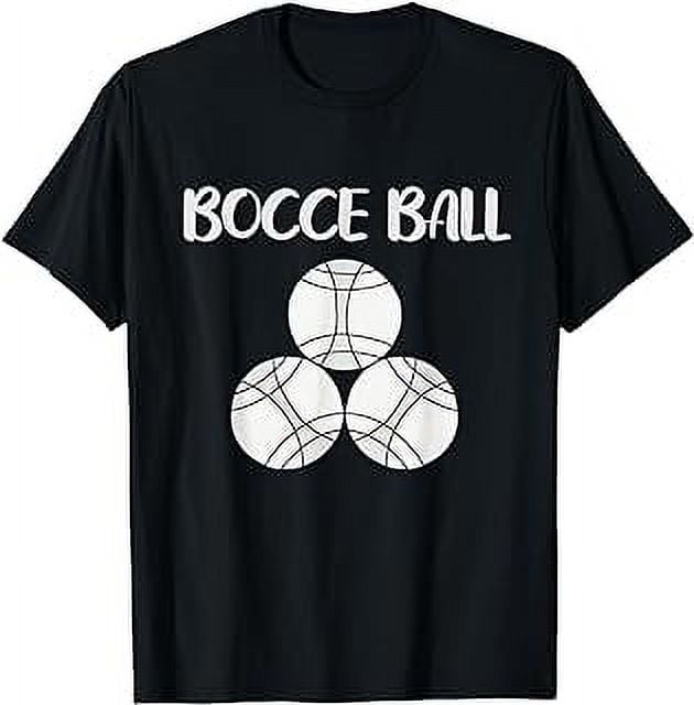 Bocce Ball Game Enthusiast Lawn Bowling Boule Boccia T-Shirt - Walmart.com