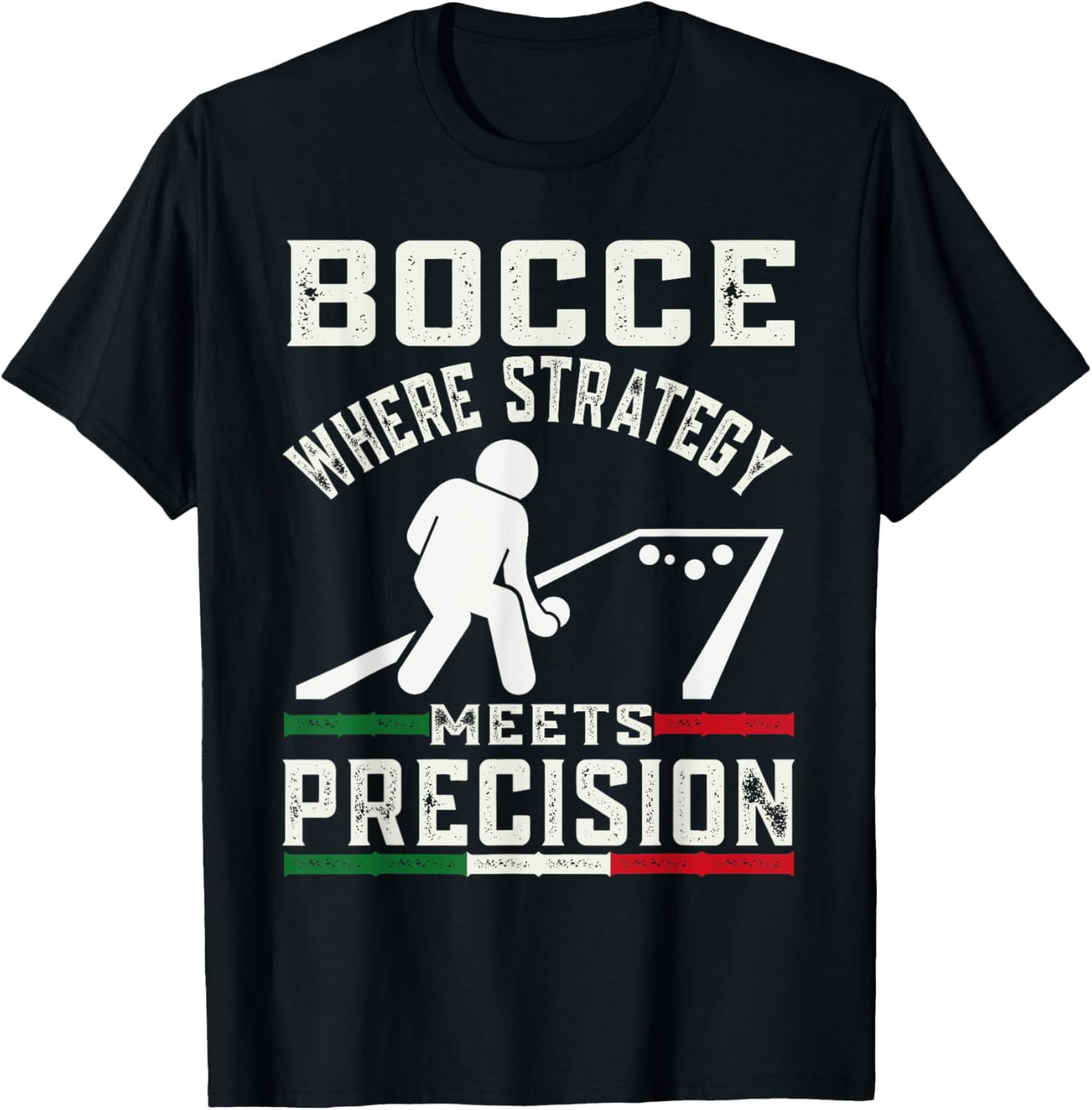 Bocce Ball Italy Sports Where Strategy Meets Precision T-Shirt ...