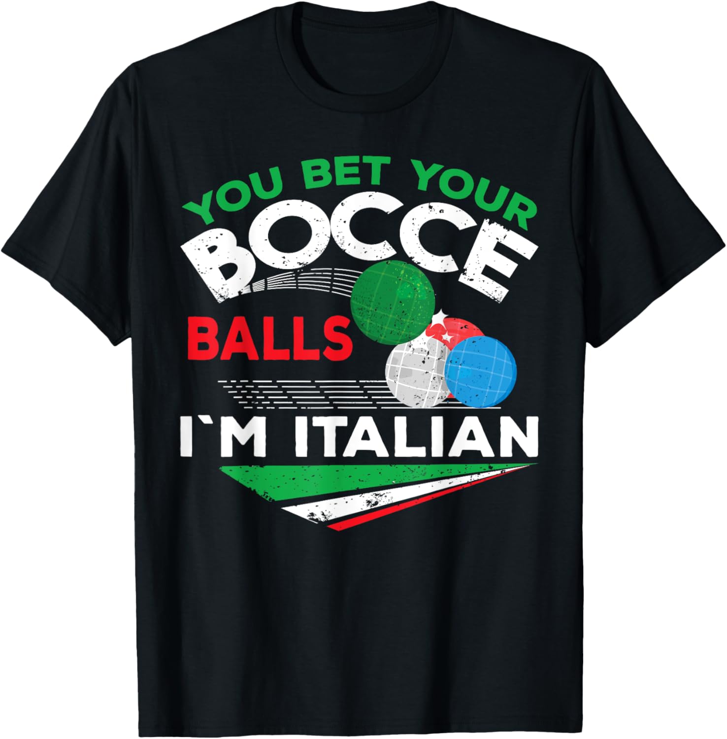 Bocce Balls Bet Your Bocce Ball T-Shirt - Walmart.com