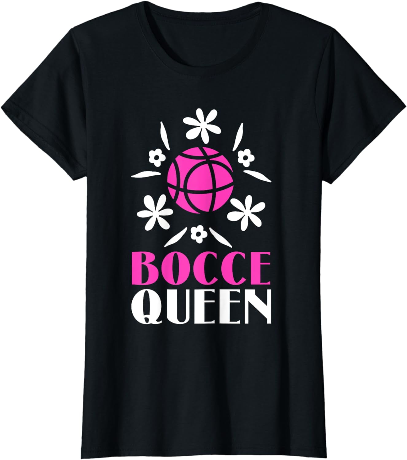 Bocce Queen Funny Bocce Ball T-Shirt - Walmart.com
