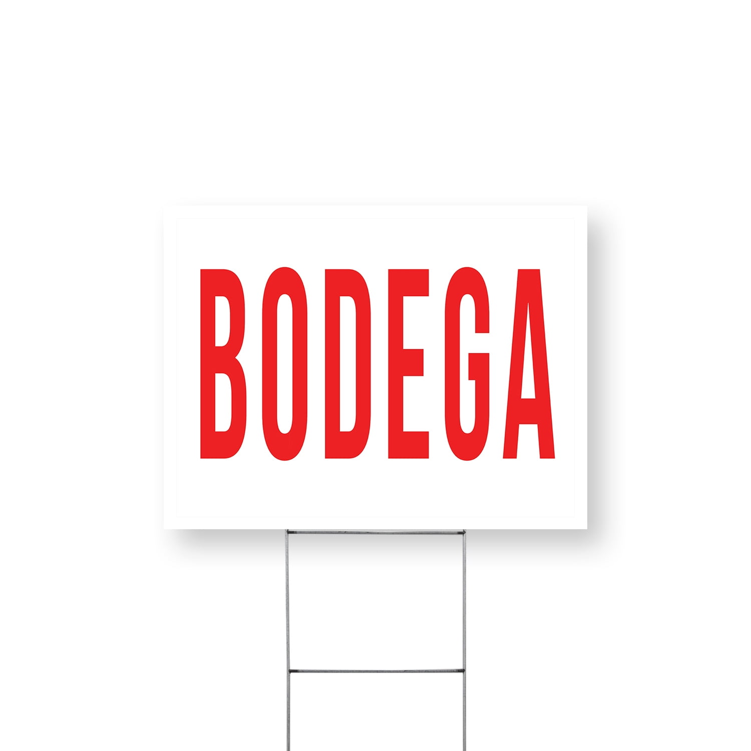 Bodega Yard Sign 18 Inch x 24 Inch Single Sided Weatherproof Heavy-Duty ...