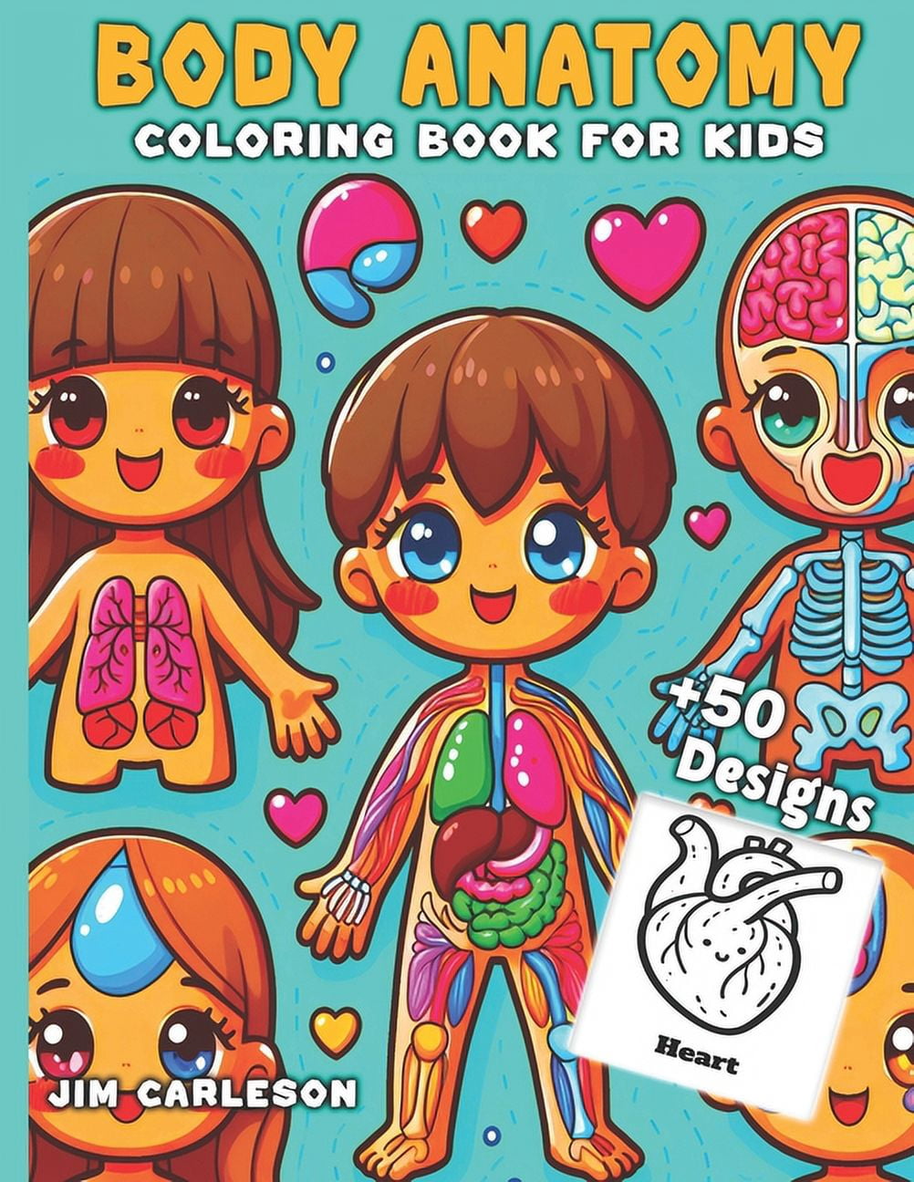 Body Anatomy Coloring Book for Kids: First Guide to the Human Body with ...