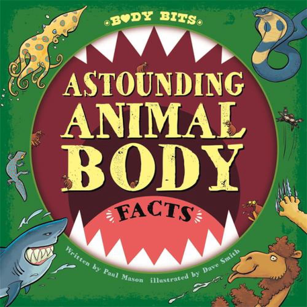 Body Bits: Astounding Animal Body Facts - Walmart.com