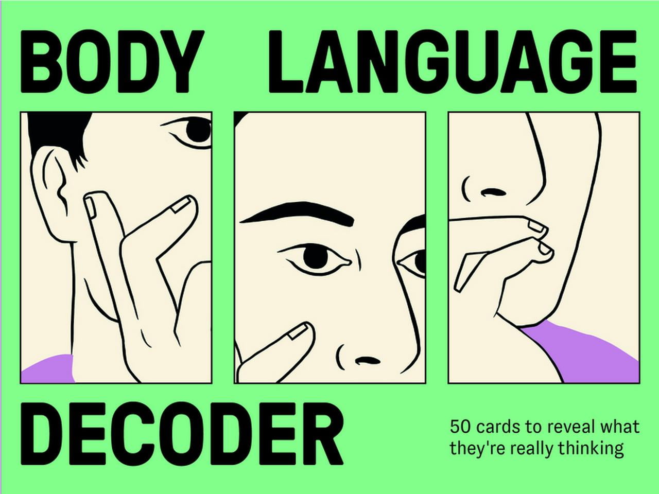 Body Language Decoder : 50 Cards To Reveal What They're Really Thinking ...