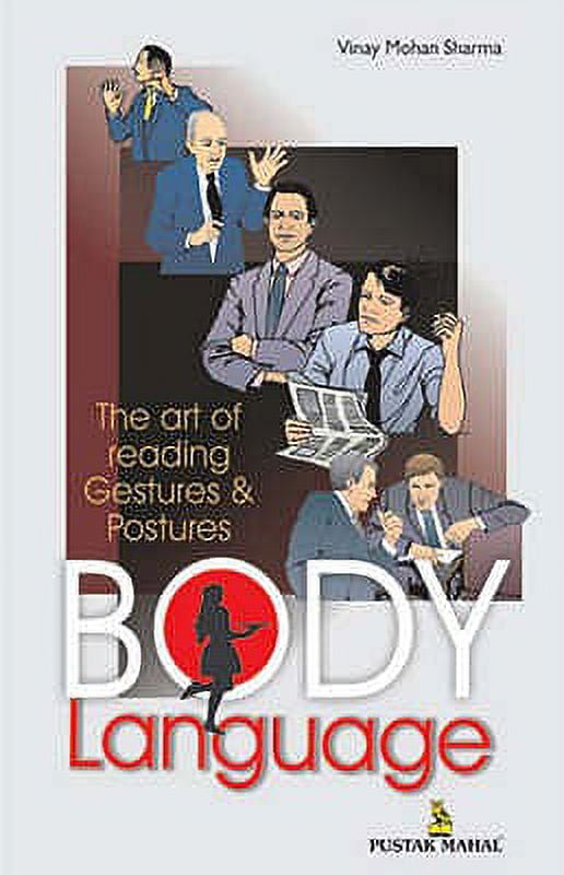 Body Language : The Art of Reading Gestures and Postures (Paperback ...