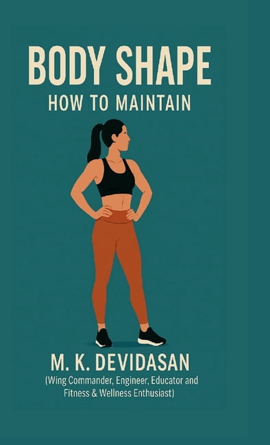 Body Shape: How to Maintain, (Hardcover) - Walmart.com