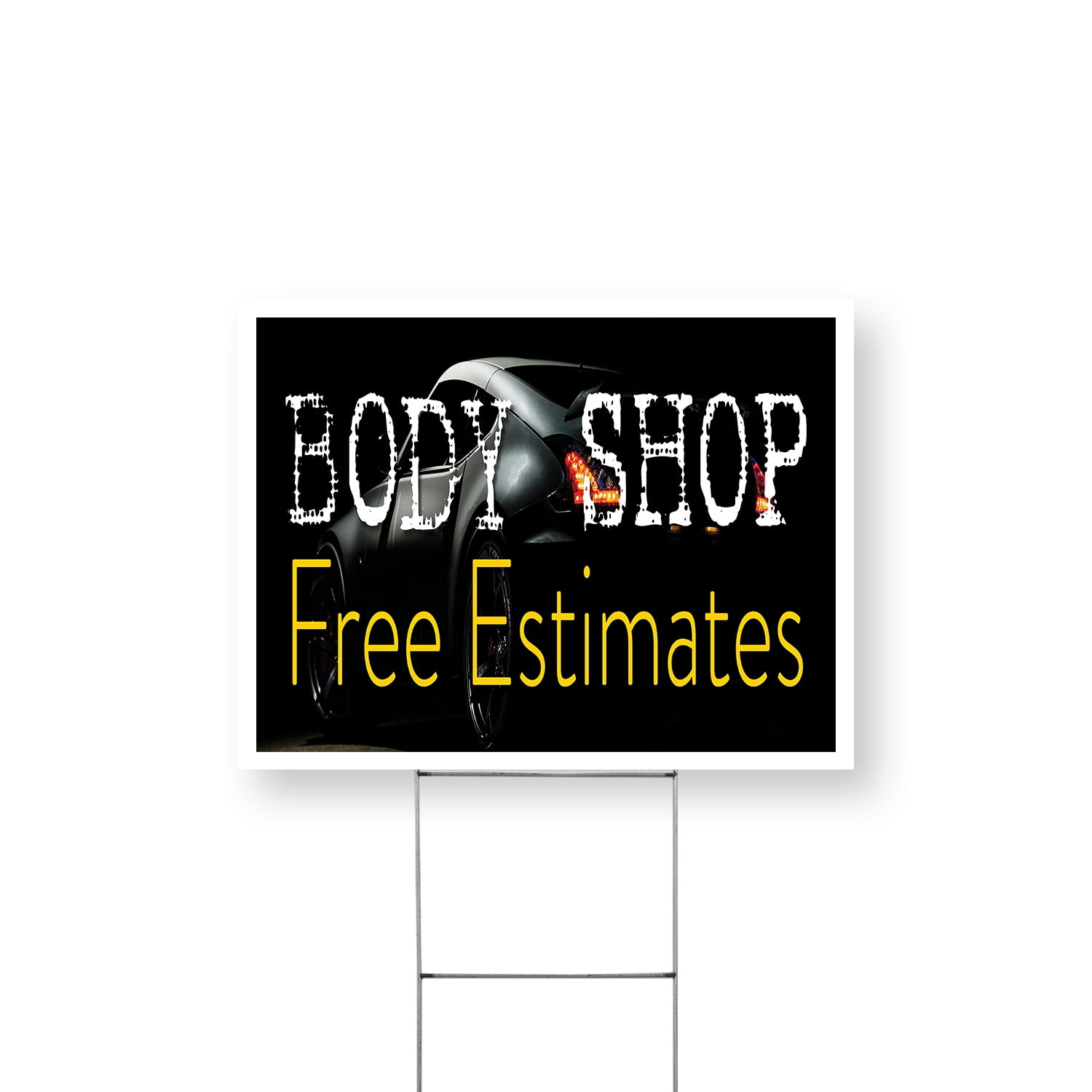Body Shop Free Estimates Yard Sign 18 Inch x 24 Inch Double Sided ...