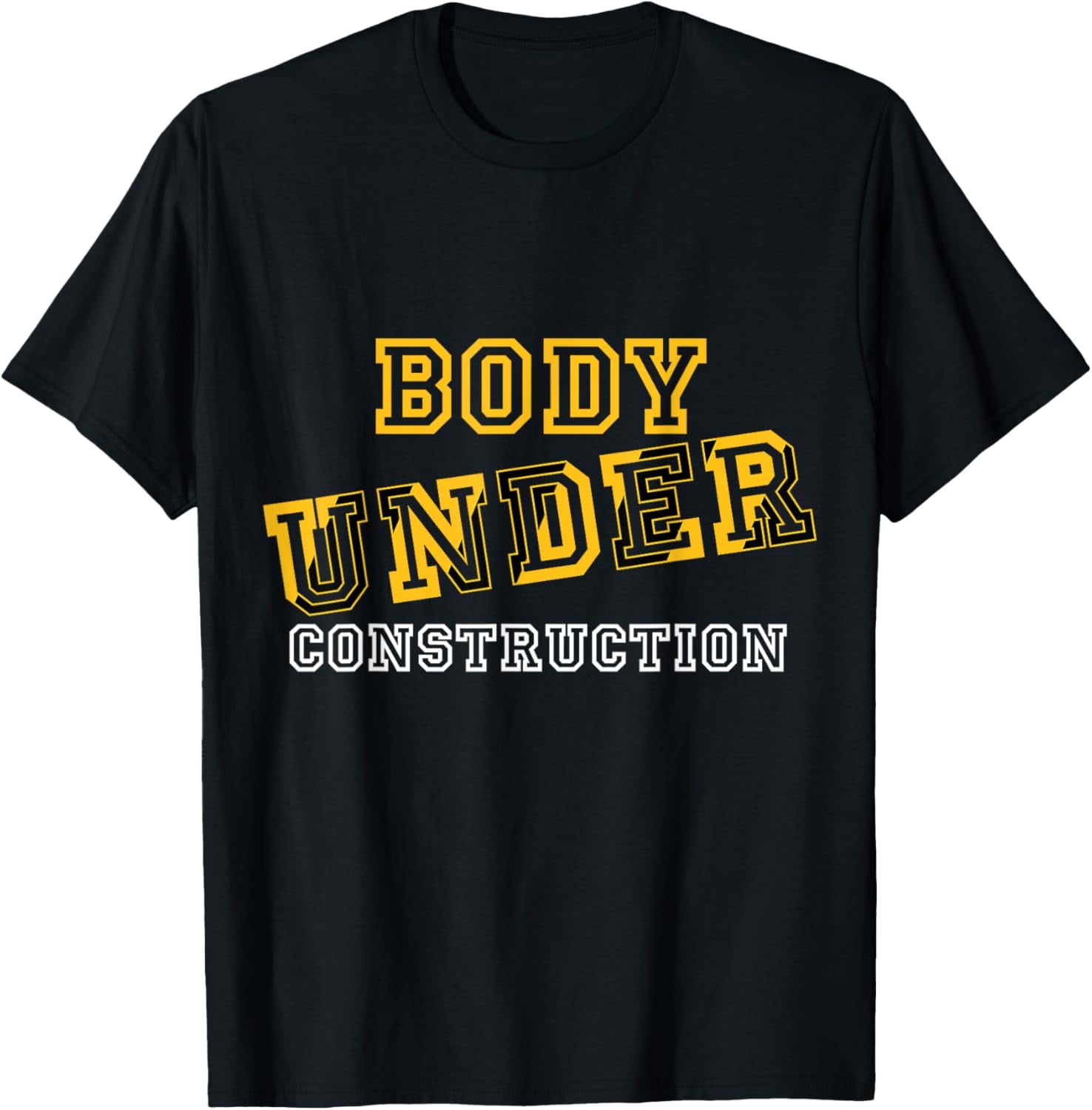 Body Under Construction Bodybuilding Cool Fitness Lover Gift T-Shirt ...
