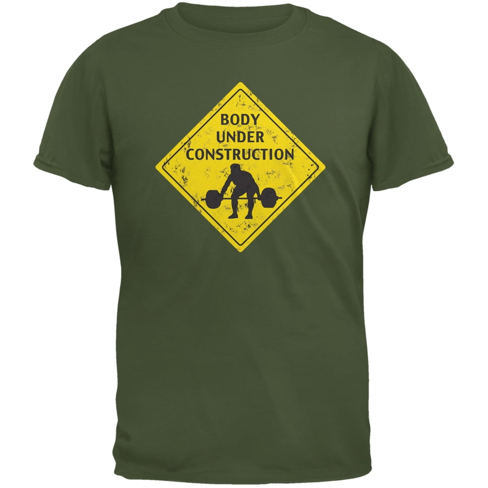 Body Under Construction Funny Military Green Adult T-Shirt - Large ...