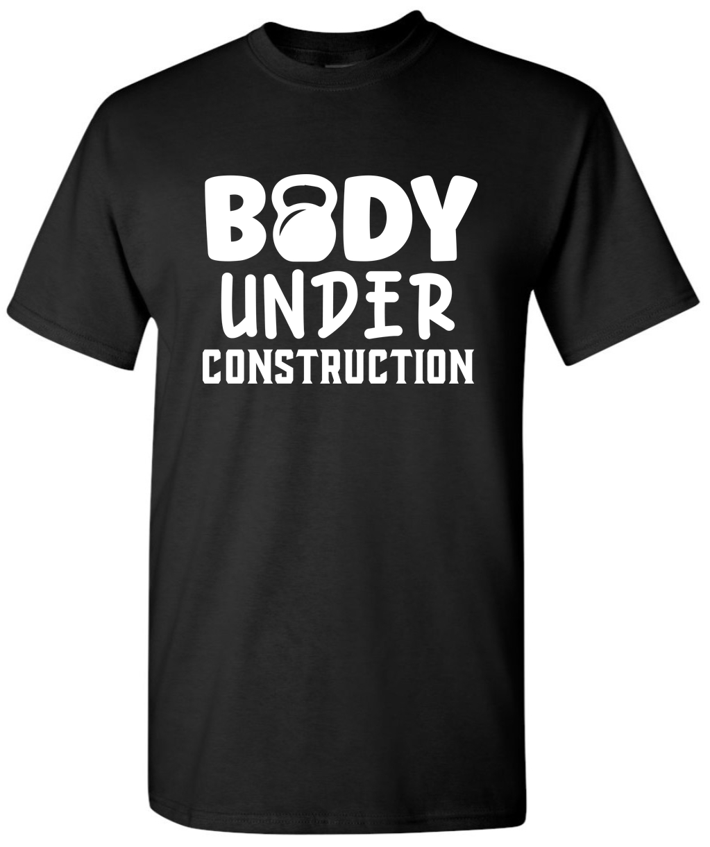 Body Under Construction - Workout T-Shirt Motivation T-Shirt Fitness ...