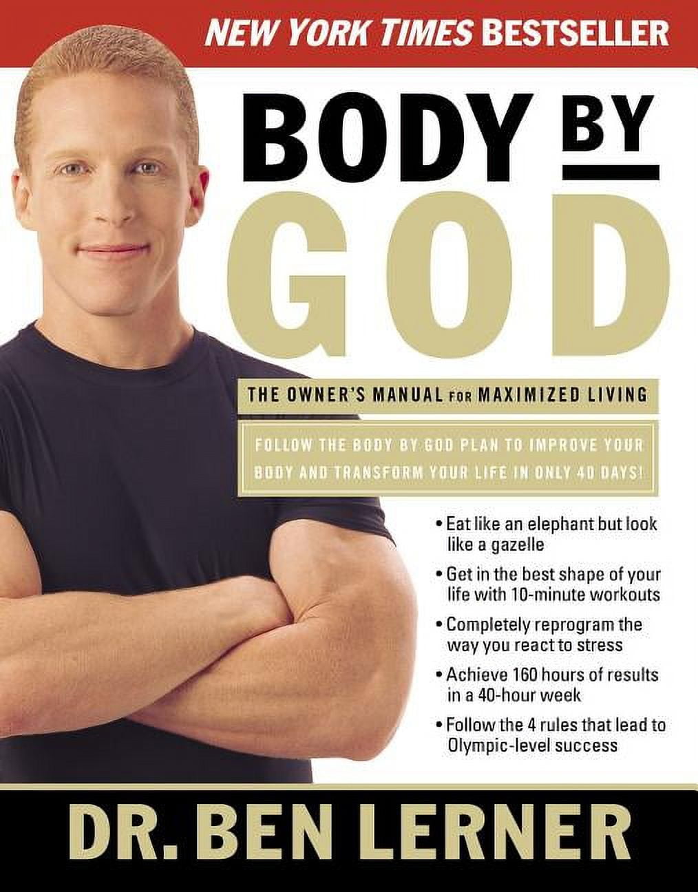 Body by God: The Owner's Manual for Maximized Living (Paperback ...