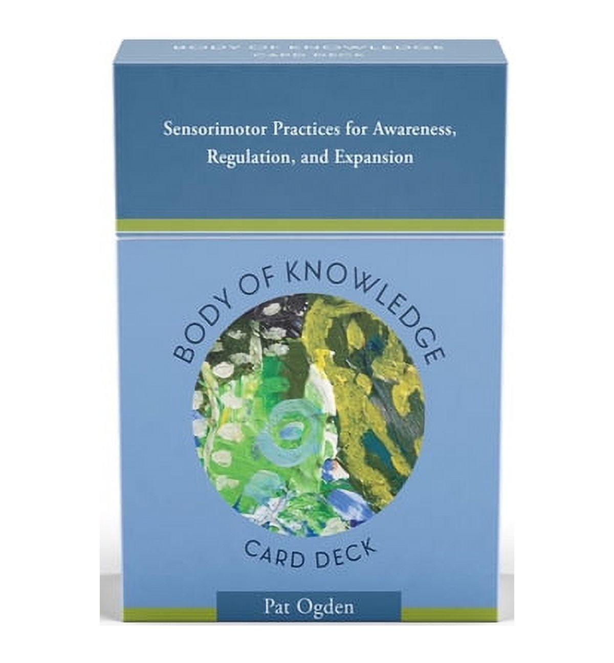 Body of Knowledge Card Deck: Sensorimotor Practices for Awareness ...