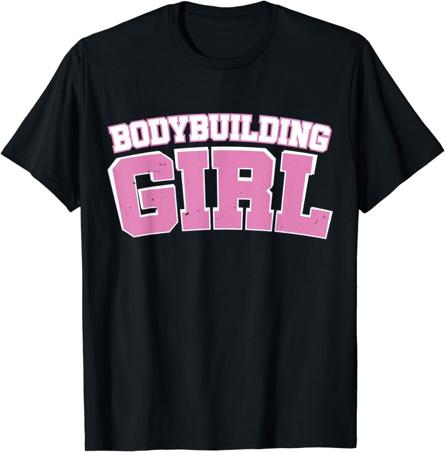 Bodybuilding Girl Bodybuilding Muscle Woman Body Builder T-Shirt ...