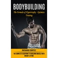 Bodybuilding: The Formula of Hypertrophy - Optimize Training (The ...