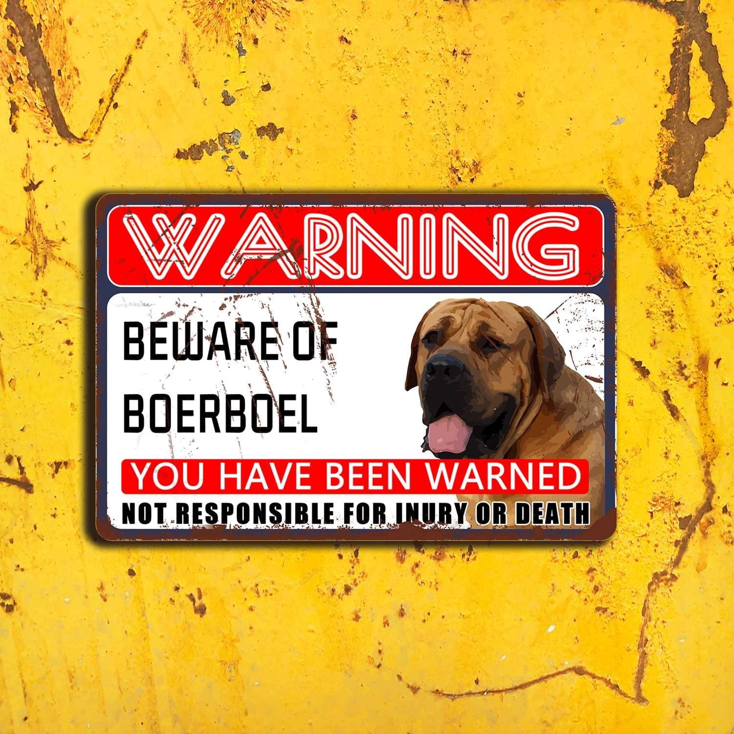 Boerboel Warning Beware of Dogs You Have Been Warned Not Responsible ...