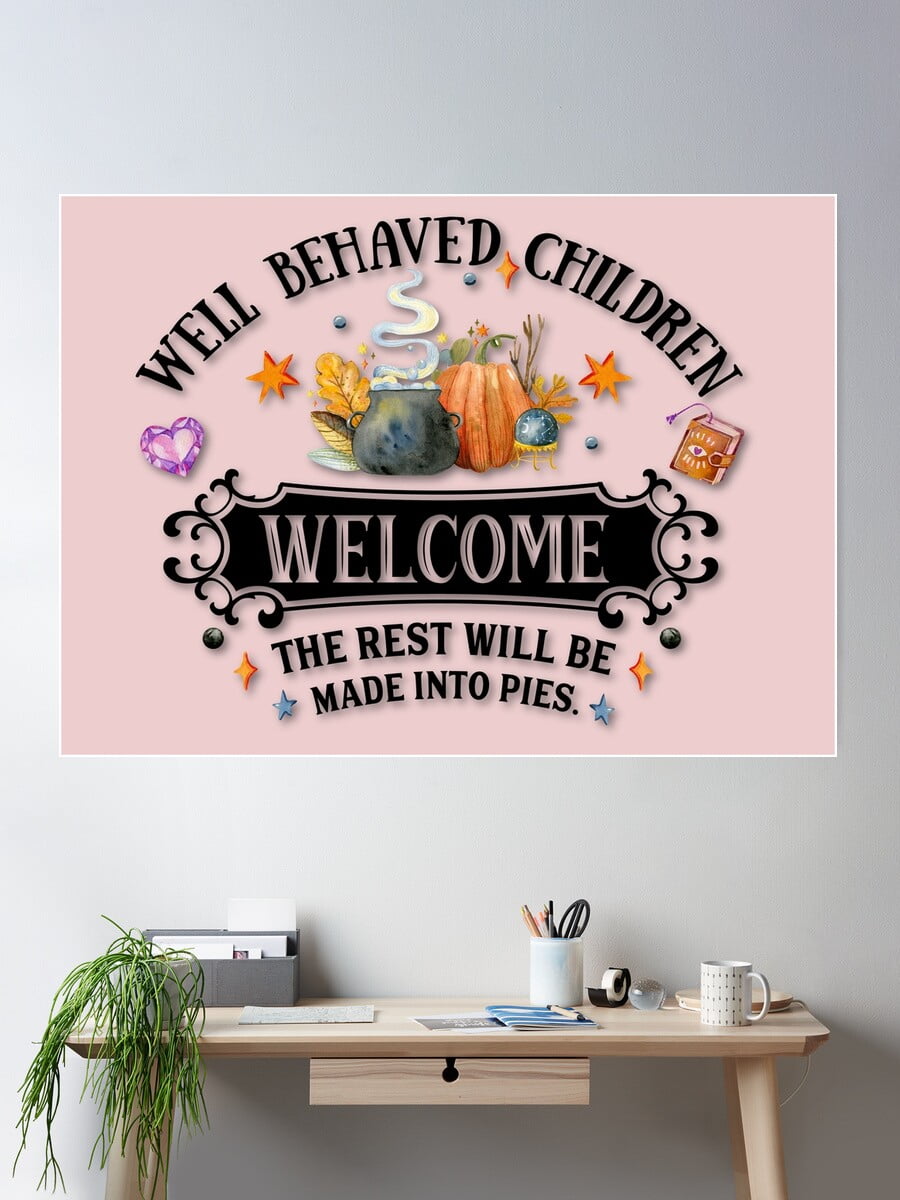 Boho Blush Pink, Cottagecore - Well Behaved Children Welcome The Rest ...