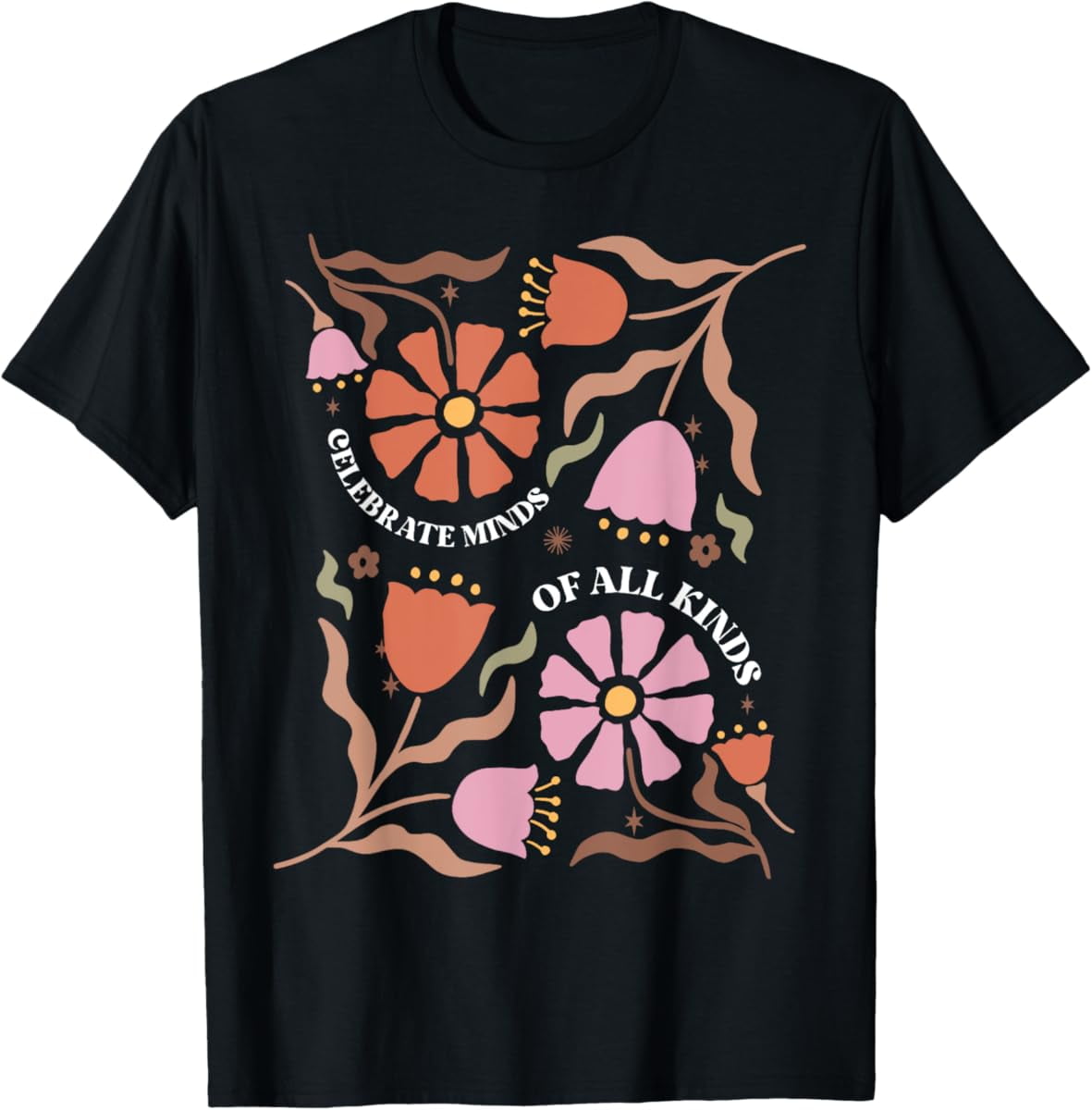 Boho Flower Celebrate Minds Of All Kinds Autism Awareness T-Shirt Gift ...