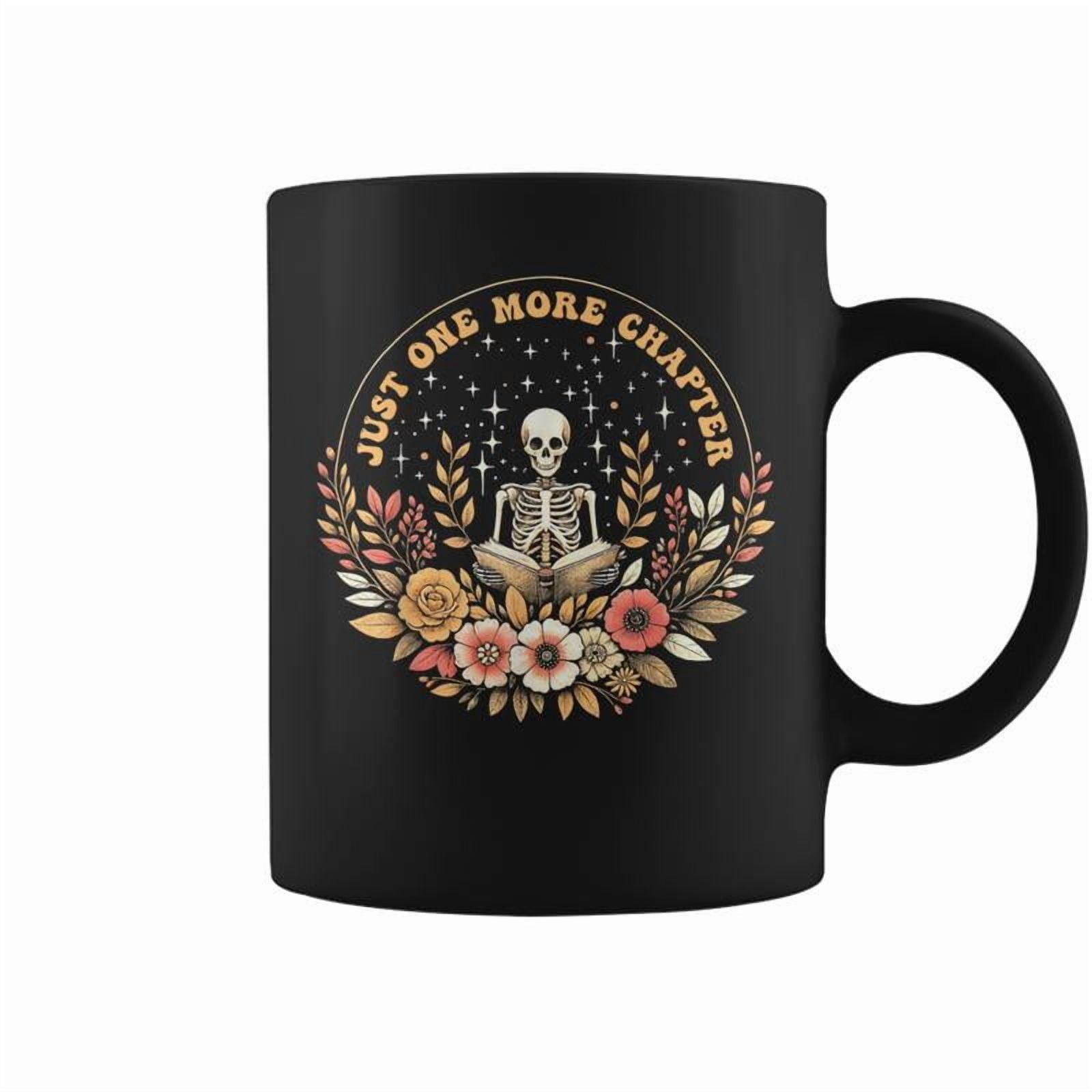 Boho Flower Skeleton Reading Book Just One More Chapter Coffee Mugs ...