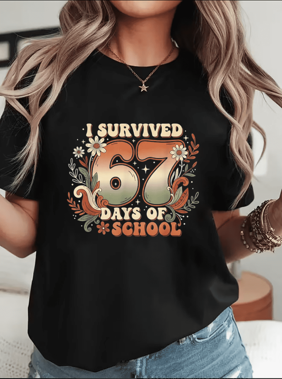 Boho Flowers Six Seven Meme Survived 67 Days of School up to Size 5XL ...