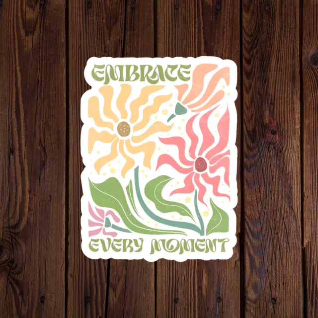 Boho Positivity Sticker Hippie Embrace Every Moment Retro Sticker Phone ...