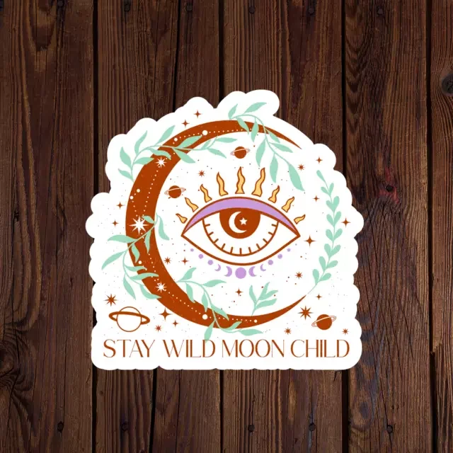 Boho Positivity Sticker Hippie Stay Wild Moon Child Moon Eye Sticker ...