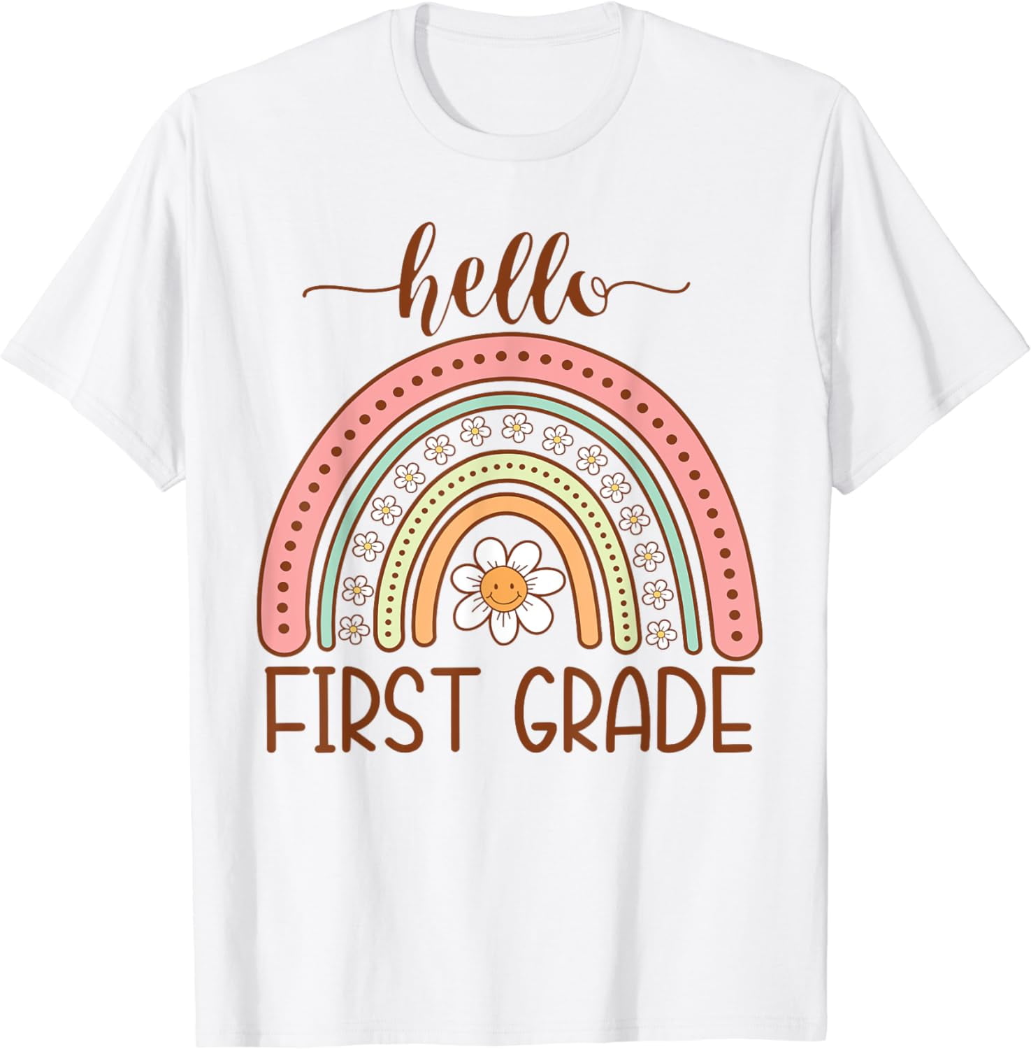 Boho Rainbow Hello First Grade First Day Of School Teacher T-Shirt ...