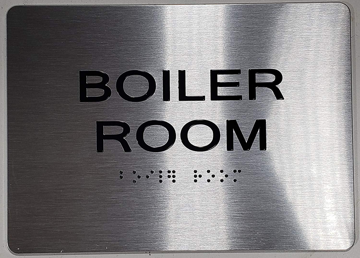 Boiler Room Sign -(Aluminum, Brush Silver, Size 5X7) The Sensation line ...