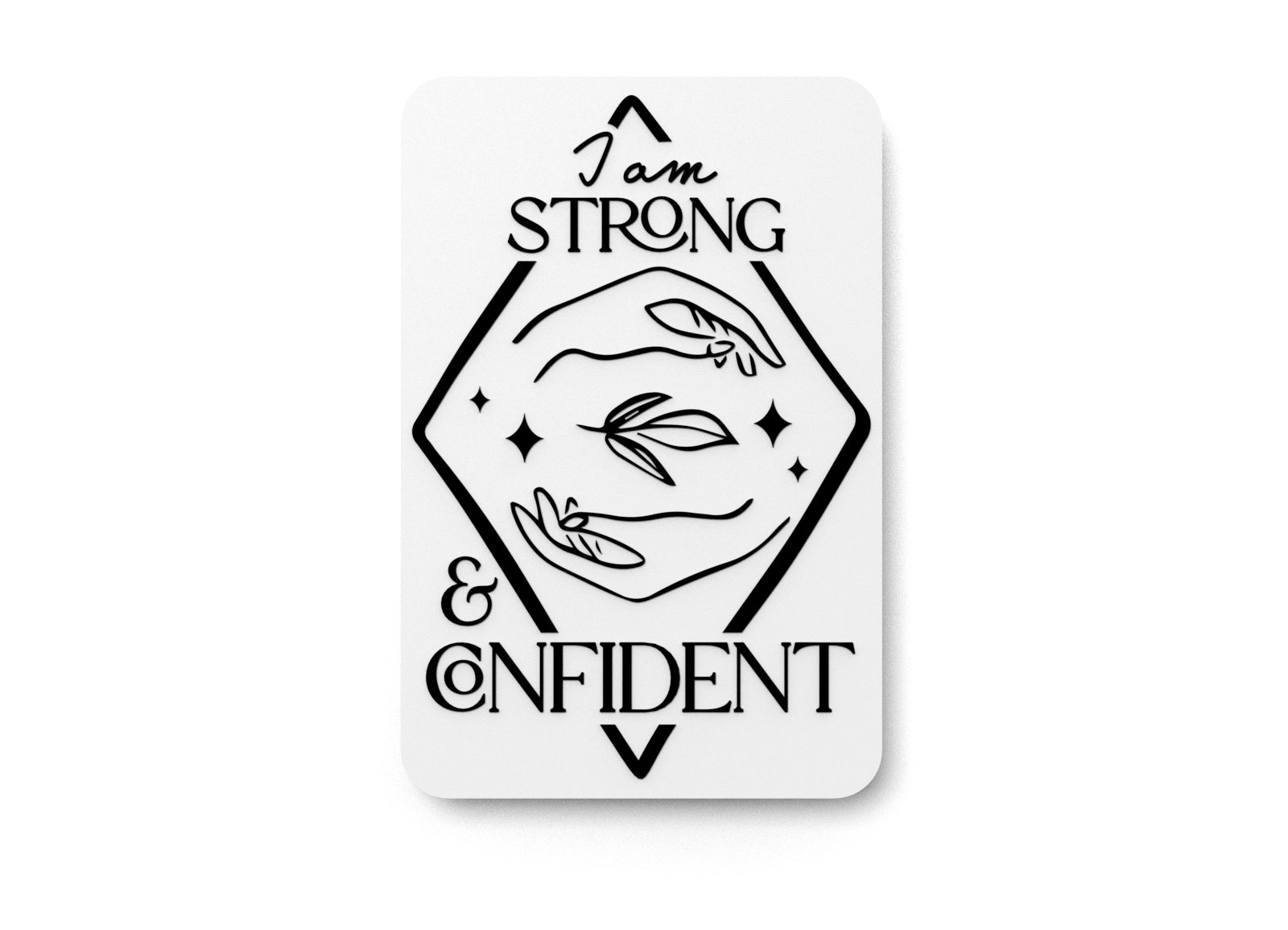 I Am Strong & Confident | Funny Sign for Home or Office - Walmart.com